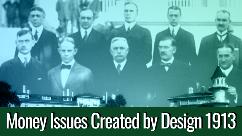Illeagal Formation of the Fed | Meeting at Jekyll Island 1913 - Truth ...