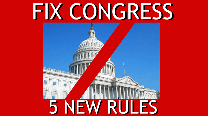 How to Fix Congress with 5 New Rules! - Truth Seekers Worldwide