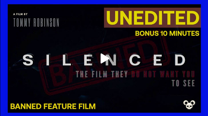 “Silenced” a Banned Documentary by Tommy Robinson - Truth Seekers Worldwide